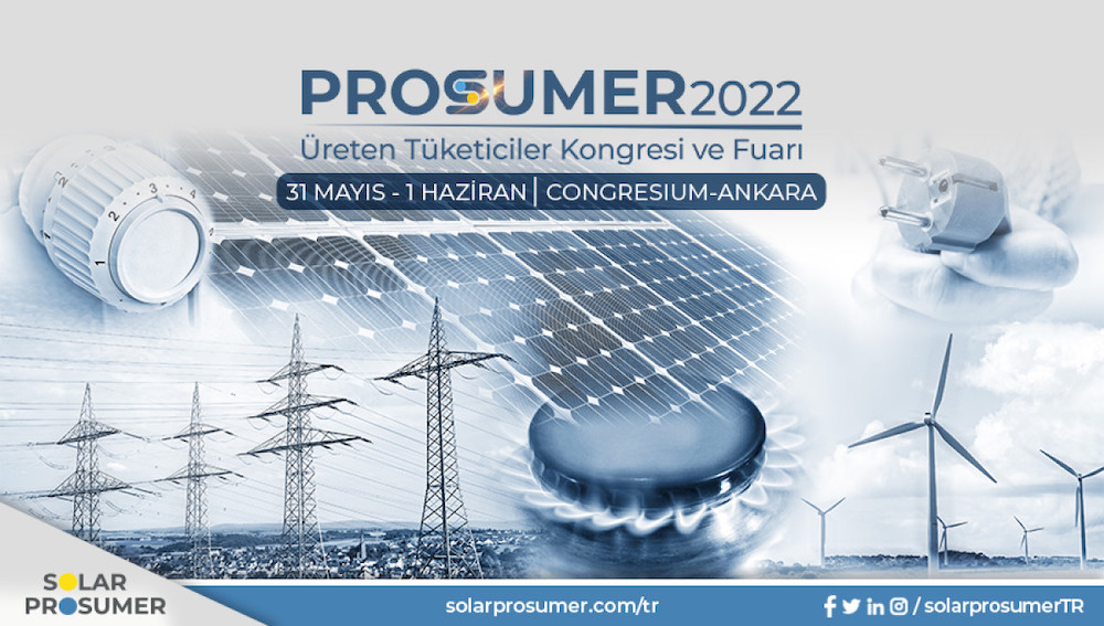 prosumer 2022 - Solarist - Güneş Enerjisi Portalı